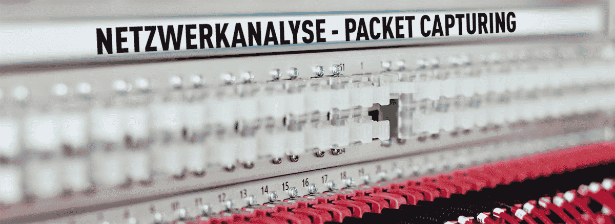 Netzwerkanalyse – Packet Capturing - Ihr Solution Provider für Netzwerk Monitoring und Security ...